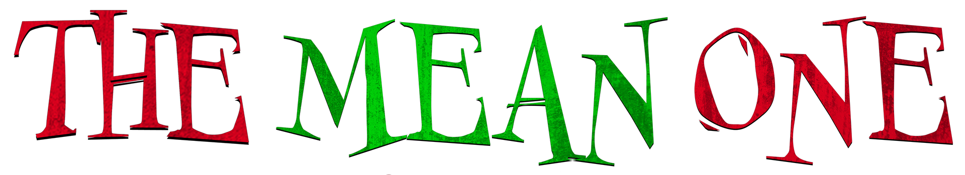 The Mean One Movie - Official Site