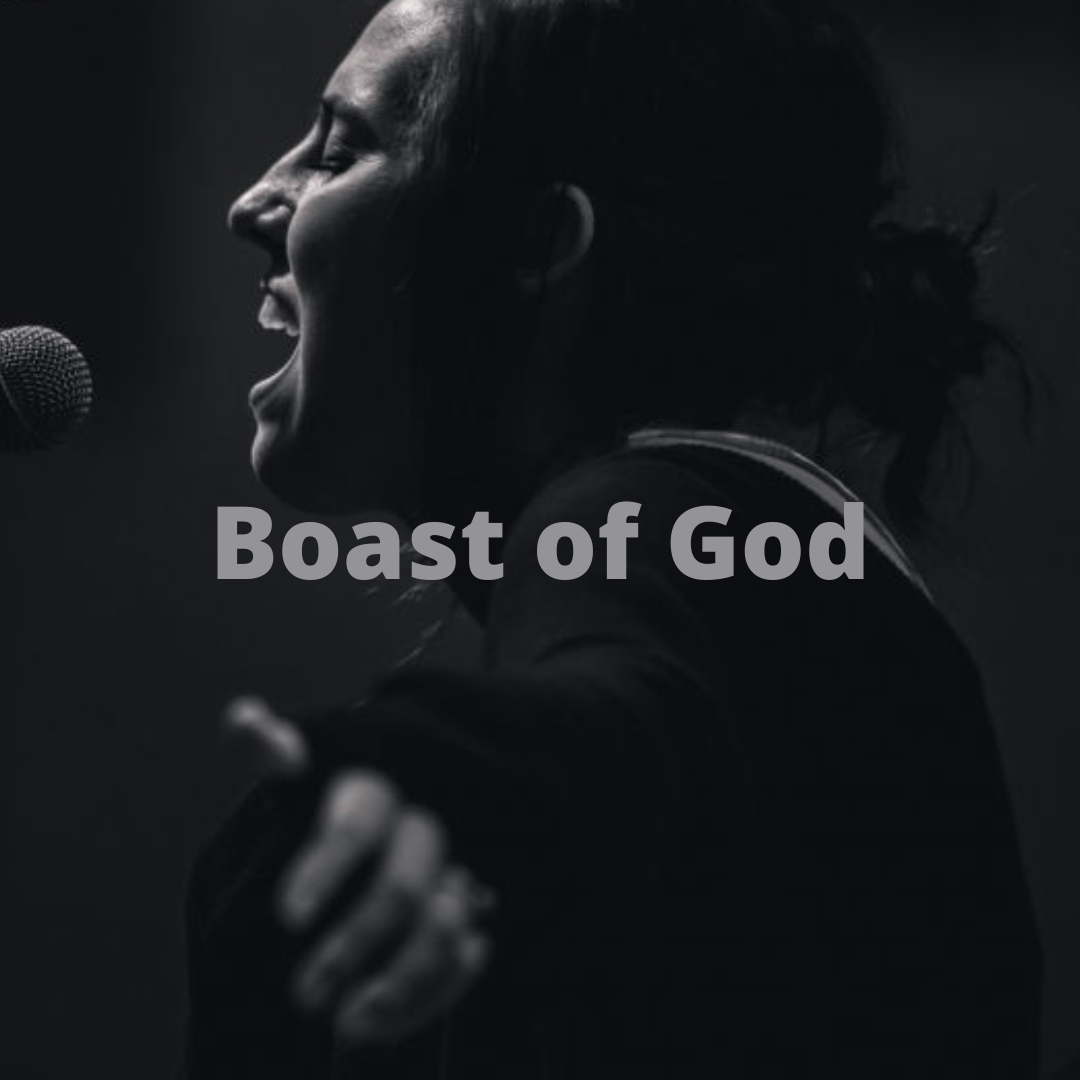 Boast of God
