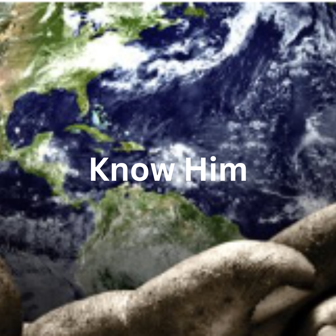 Know Him