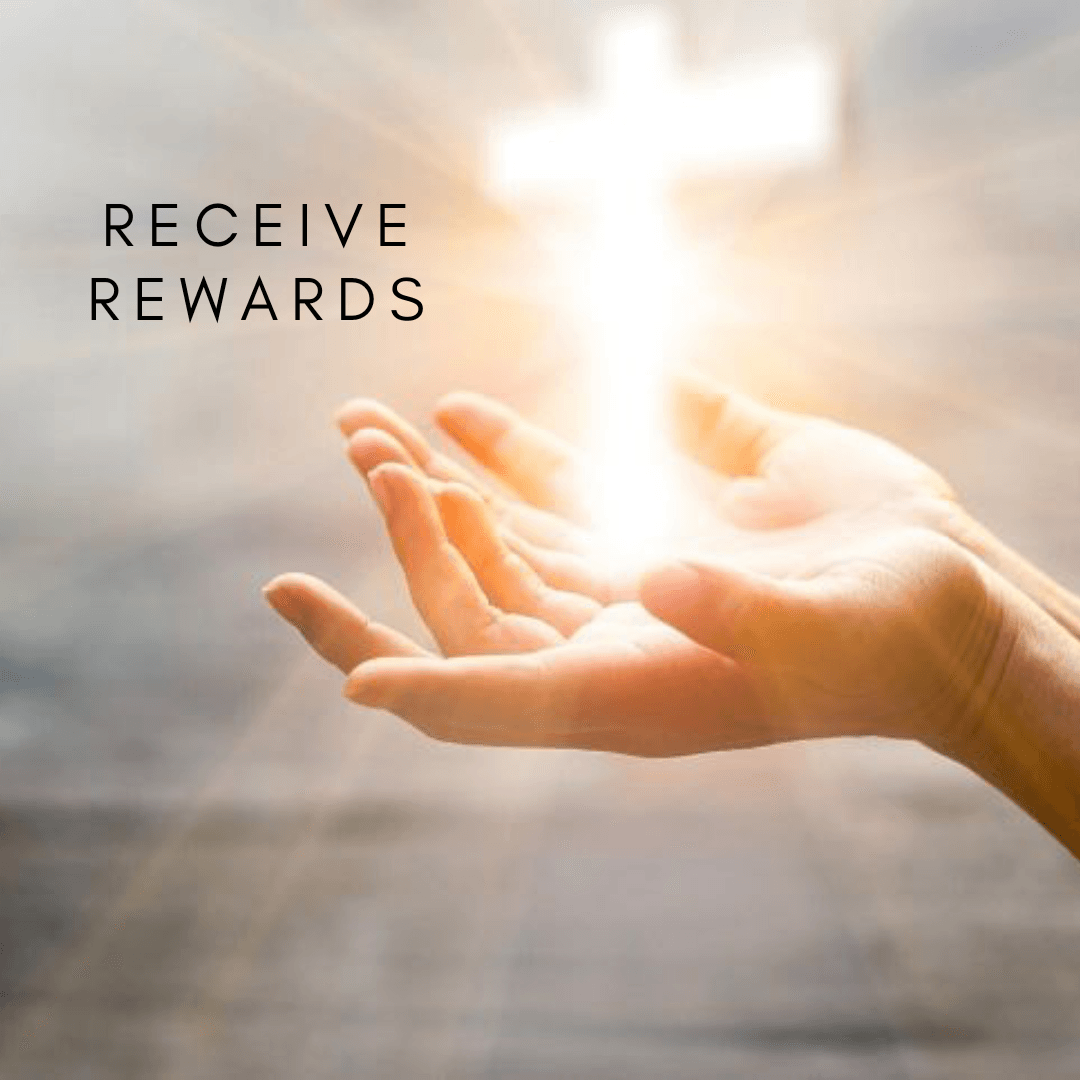 Receive Rewards