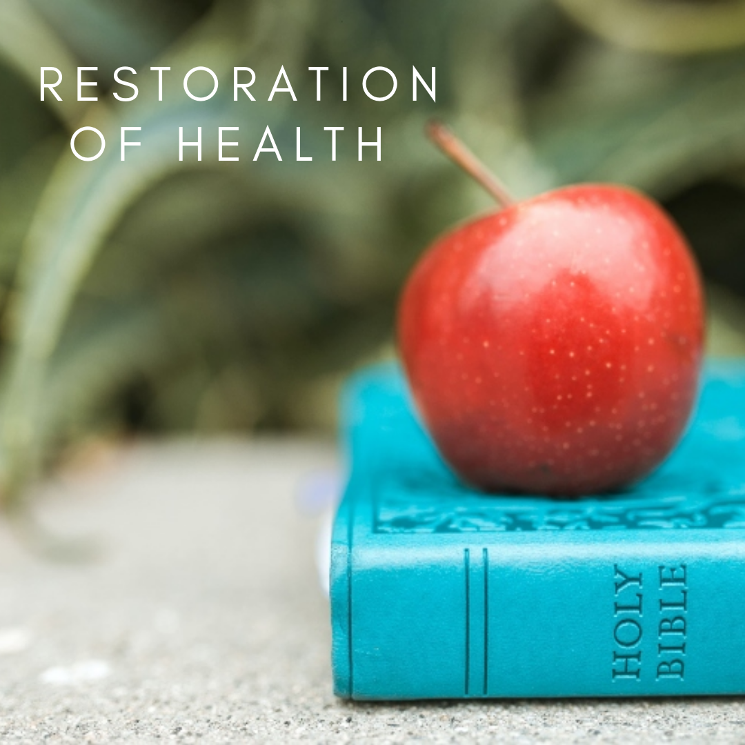 Restoration of Health