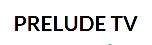 PRELUDE TV