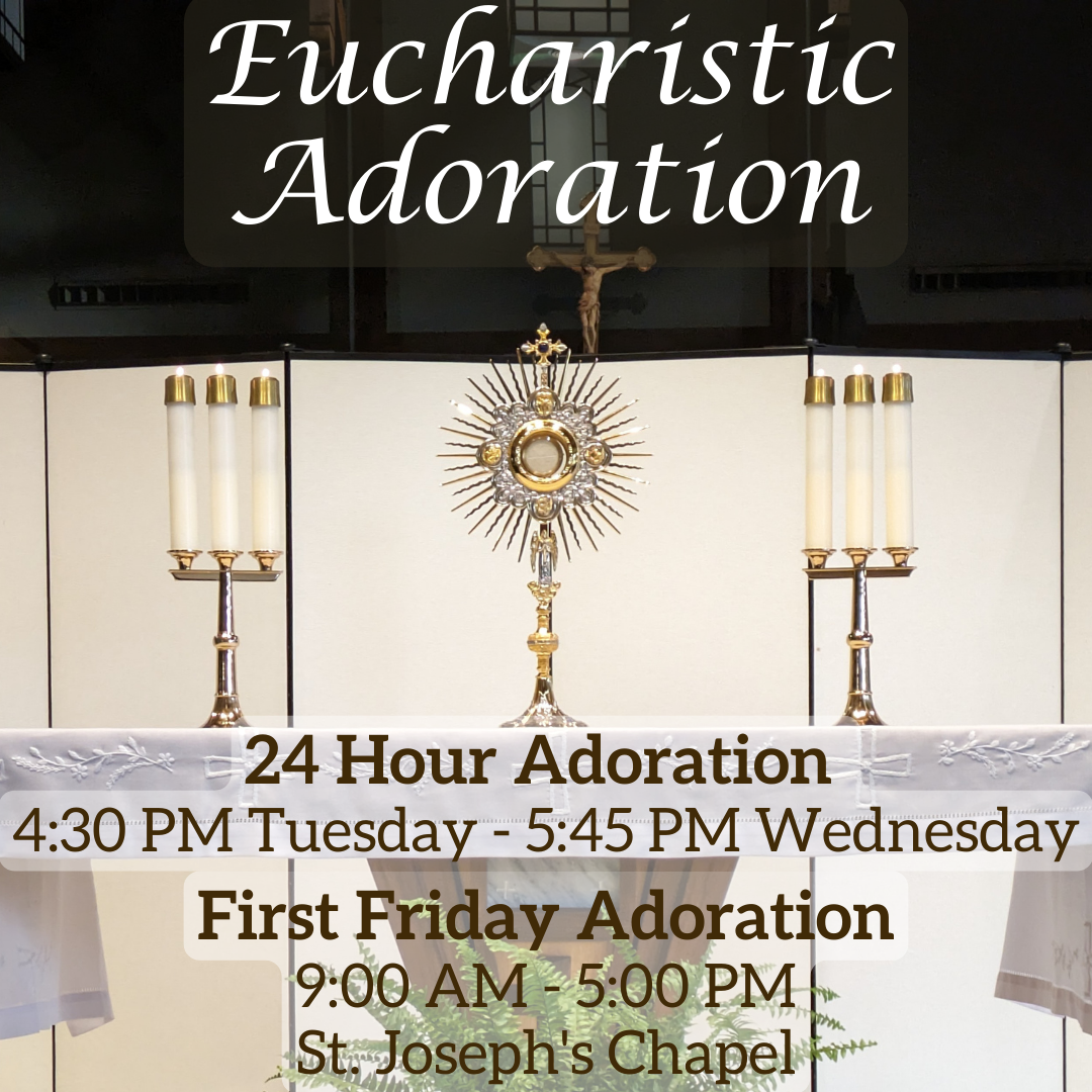 Eucharistic Adoration