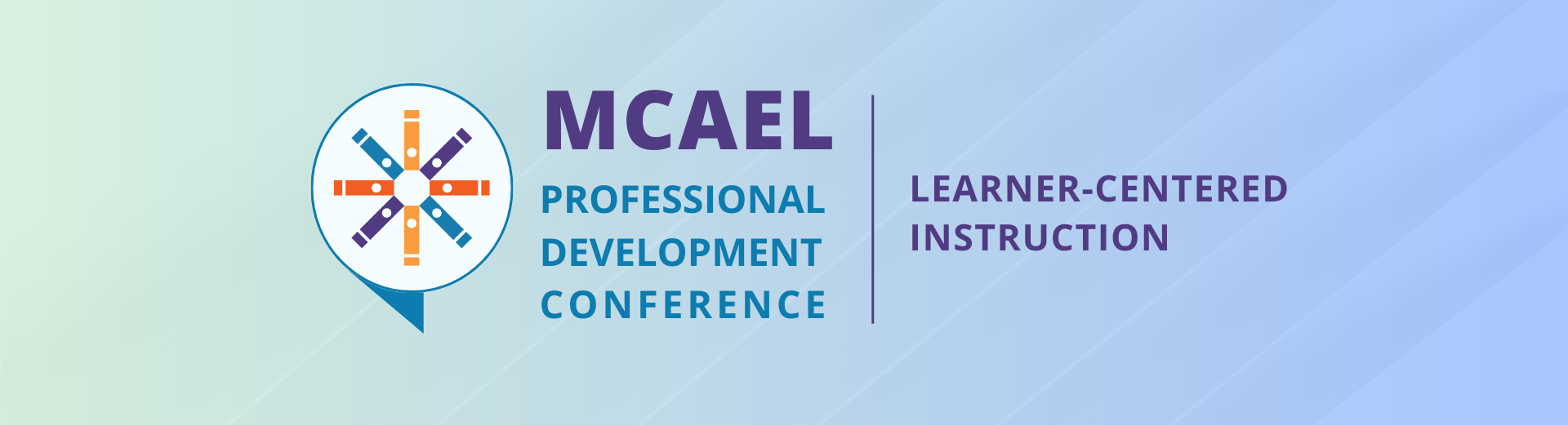 MCAEL Professional Development Conference | Learner-Centered Instruction
