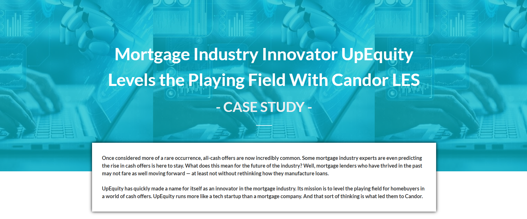 CANDOR Technology Case Studies