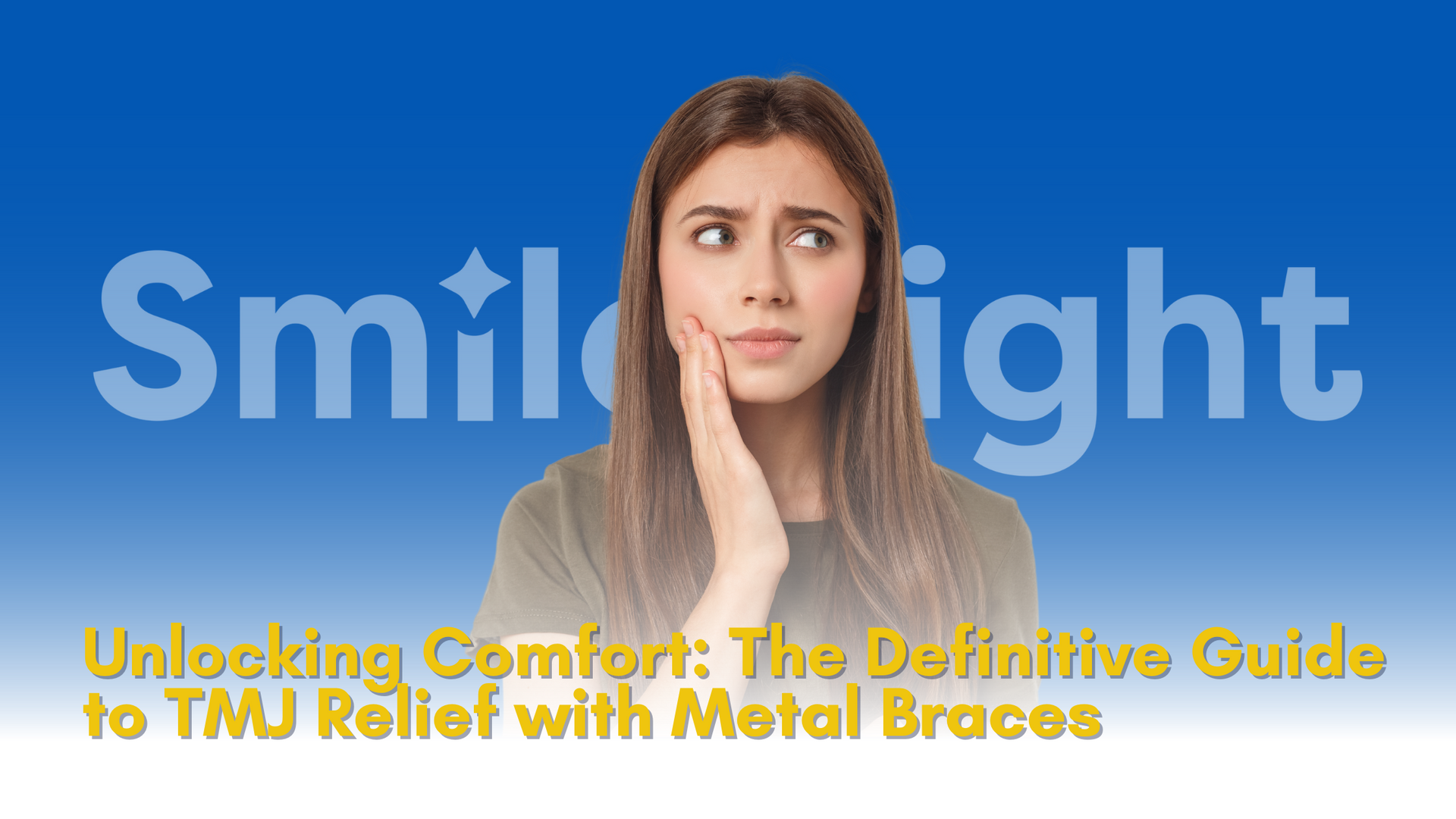 Unlocking Comfort: The Definitive Guide to TMJ Relief with Metal Braces