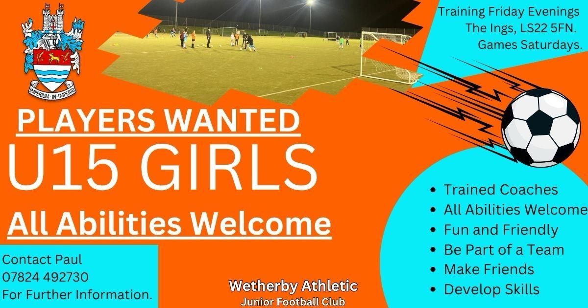 U15 Girls Football | Wetherby Athletic Junior Football Club | Wetherby