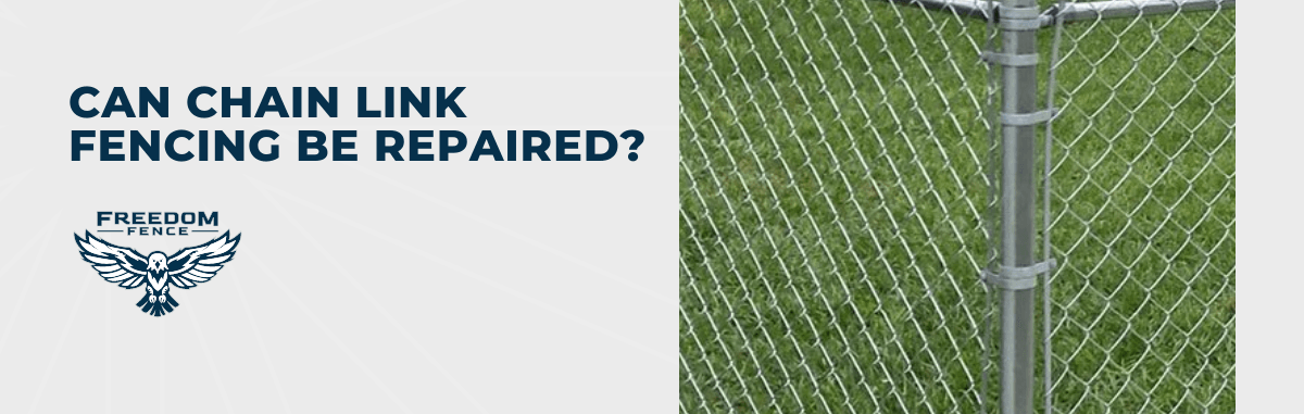 Can Chain Link Fencing Be Repaired? Find out here