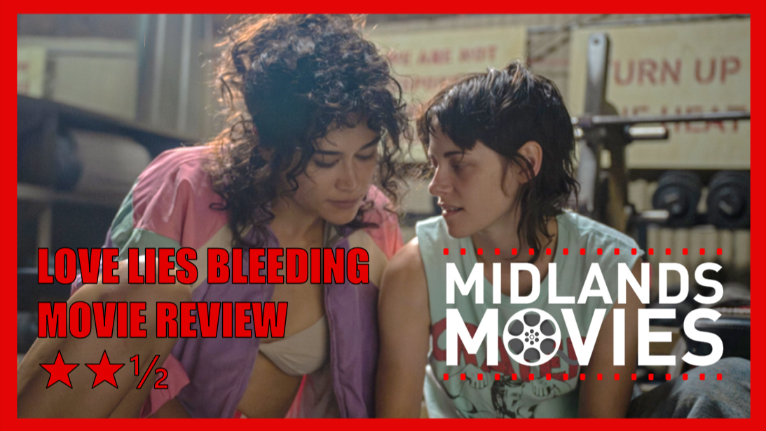 Review of Love Lies Bleeding