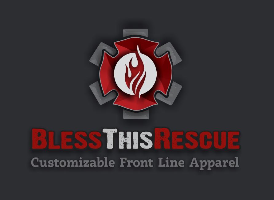 Bless This Rescue | Customizable Front Line Apparel