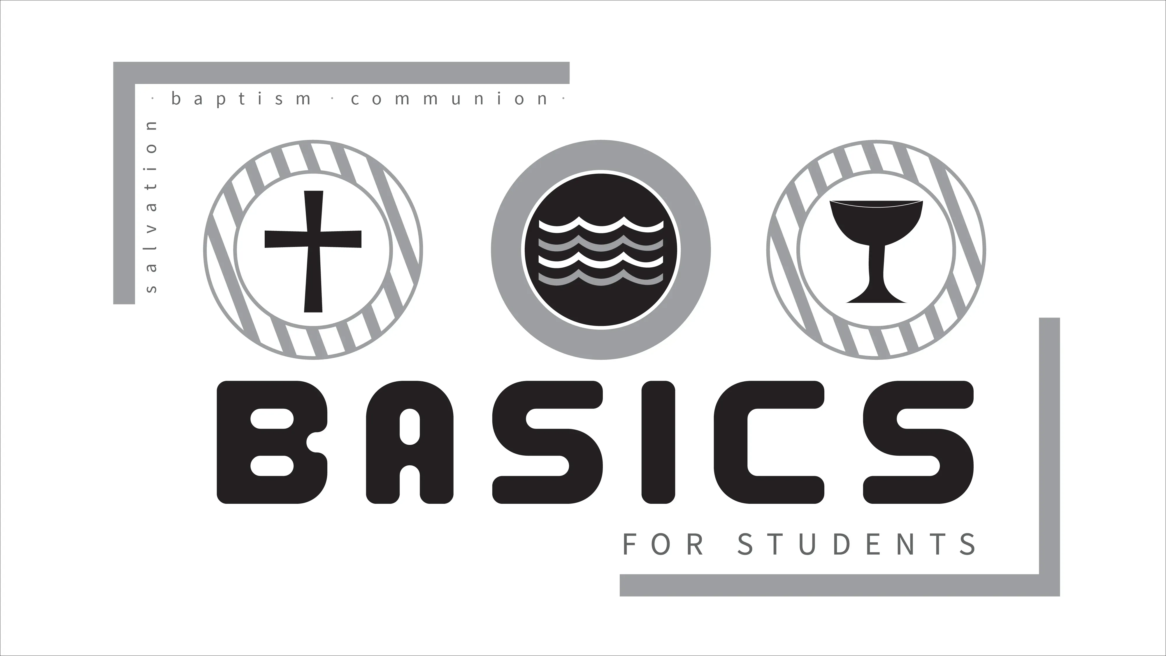 Basics for Students - RockPointe Church Student Ministry