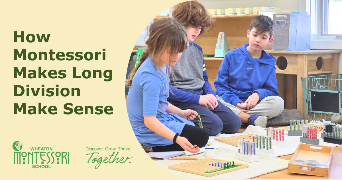 How Montessori Makes Long Division Make Sense
