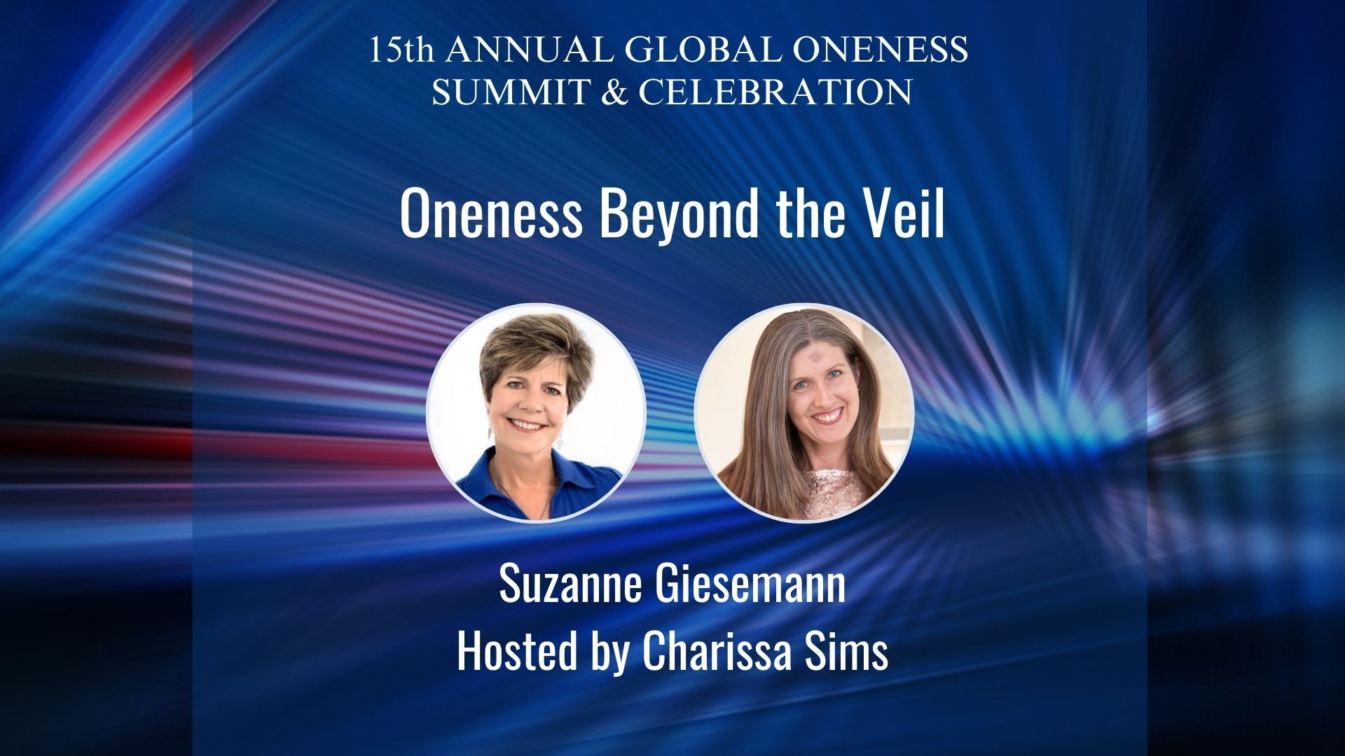 16th Annual Global Oneness Summit 2025