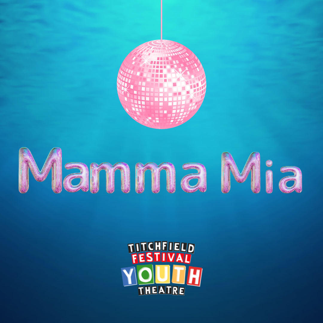 Titchfield Festival Theatre | What's On Calendar