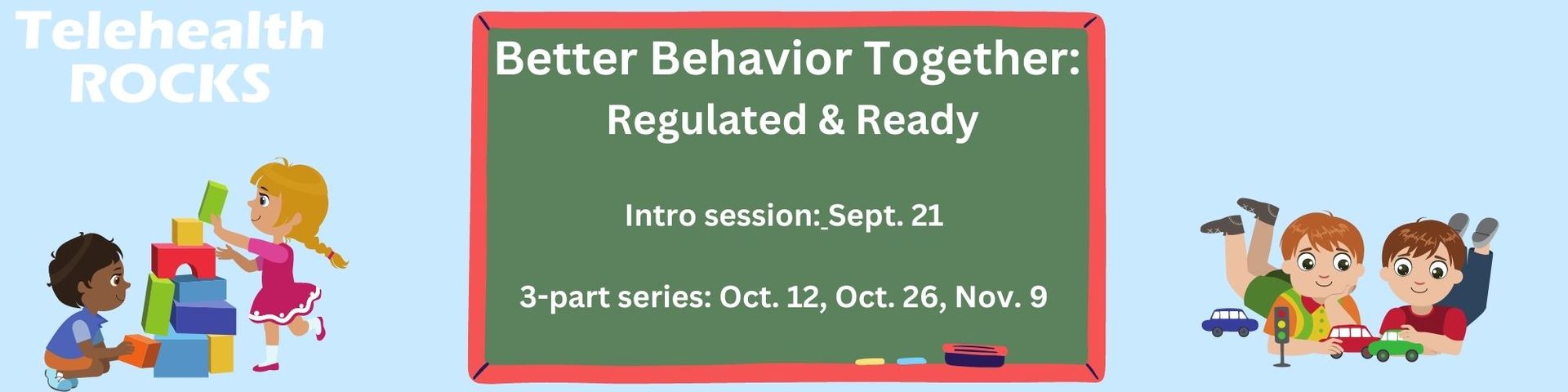 Better Behavior Together