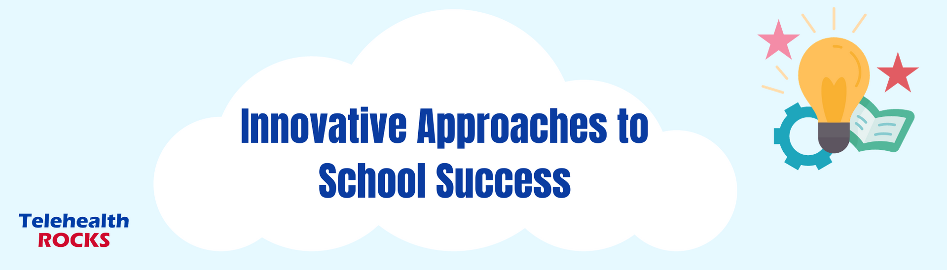 Innovative Approaches to School Success