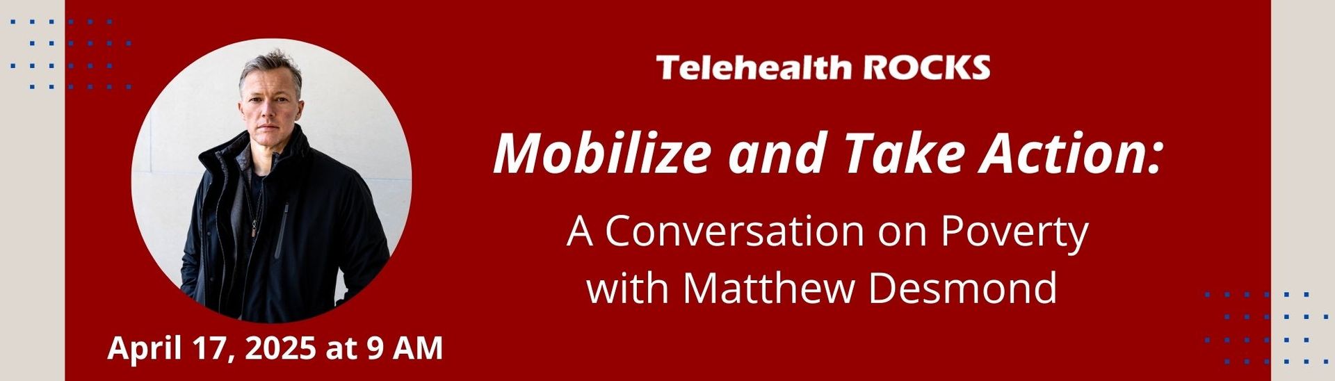 Matthew Desmond Webinar