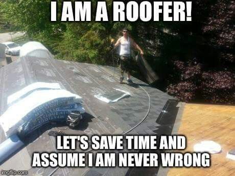 Top 50+ Funny Roofer Memes of All Time 😅 😂 🤣