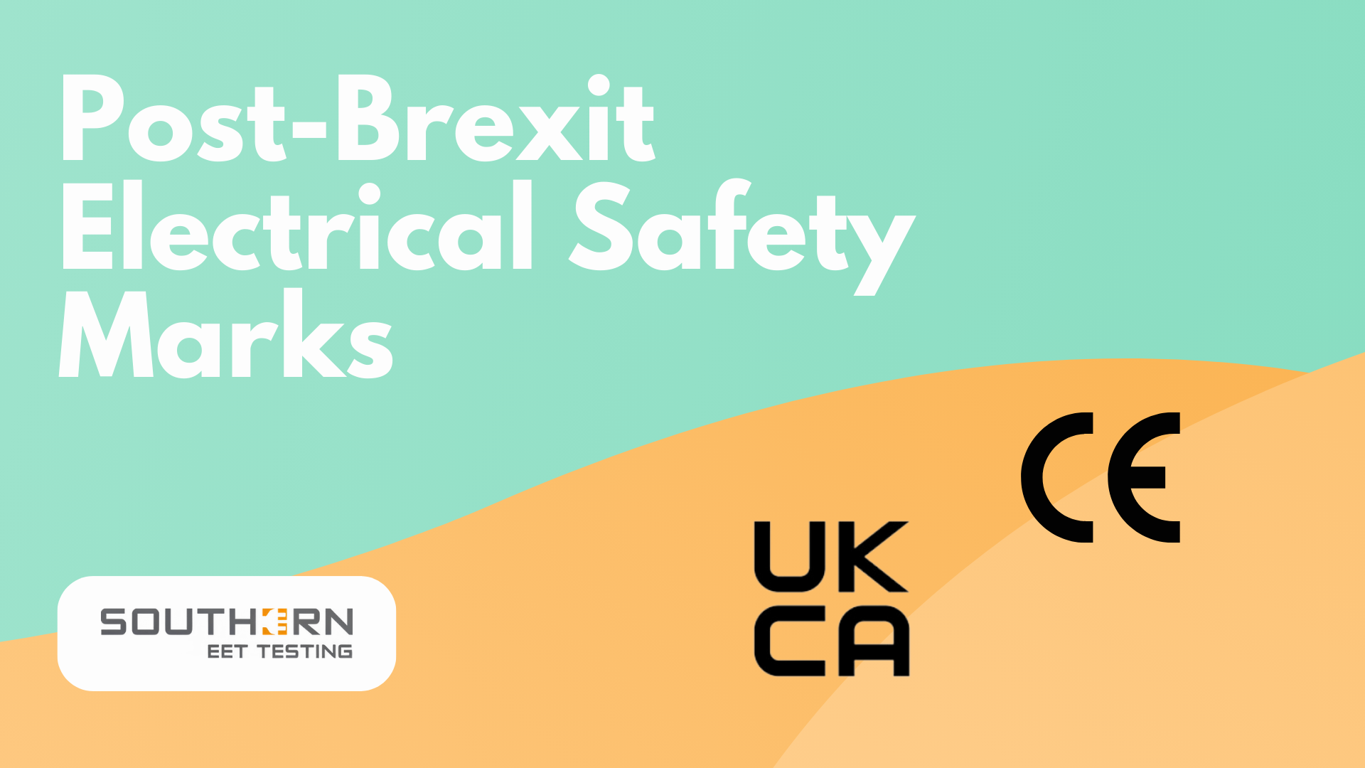 Post-Brexit Electrical Safety Marks Explained