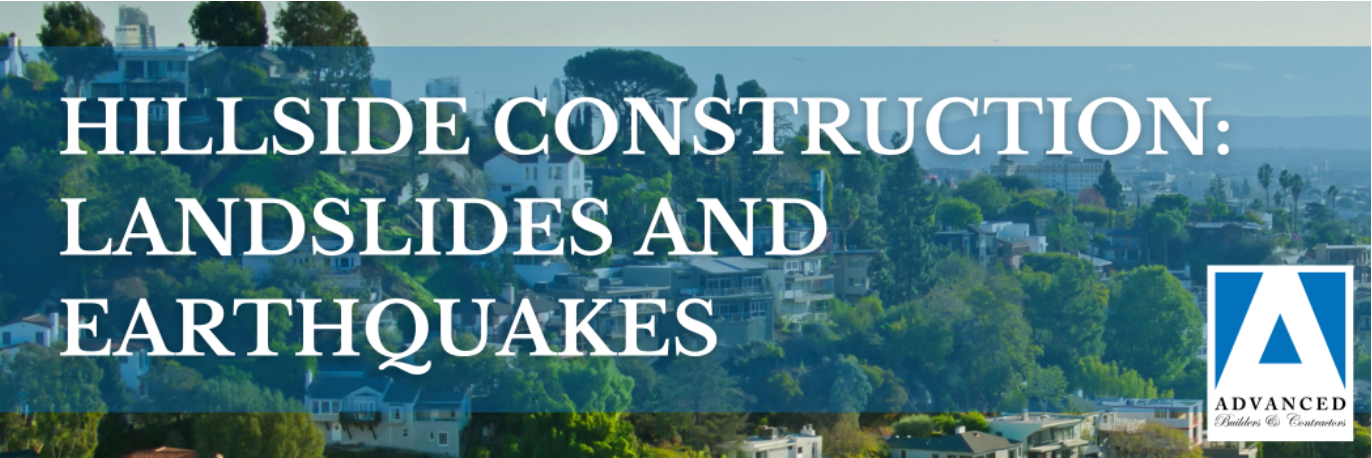 Hillside Construction: Landslides & Earthquakes