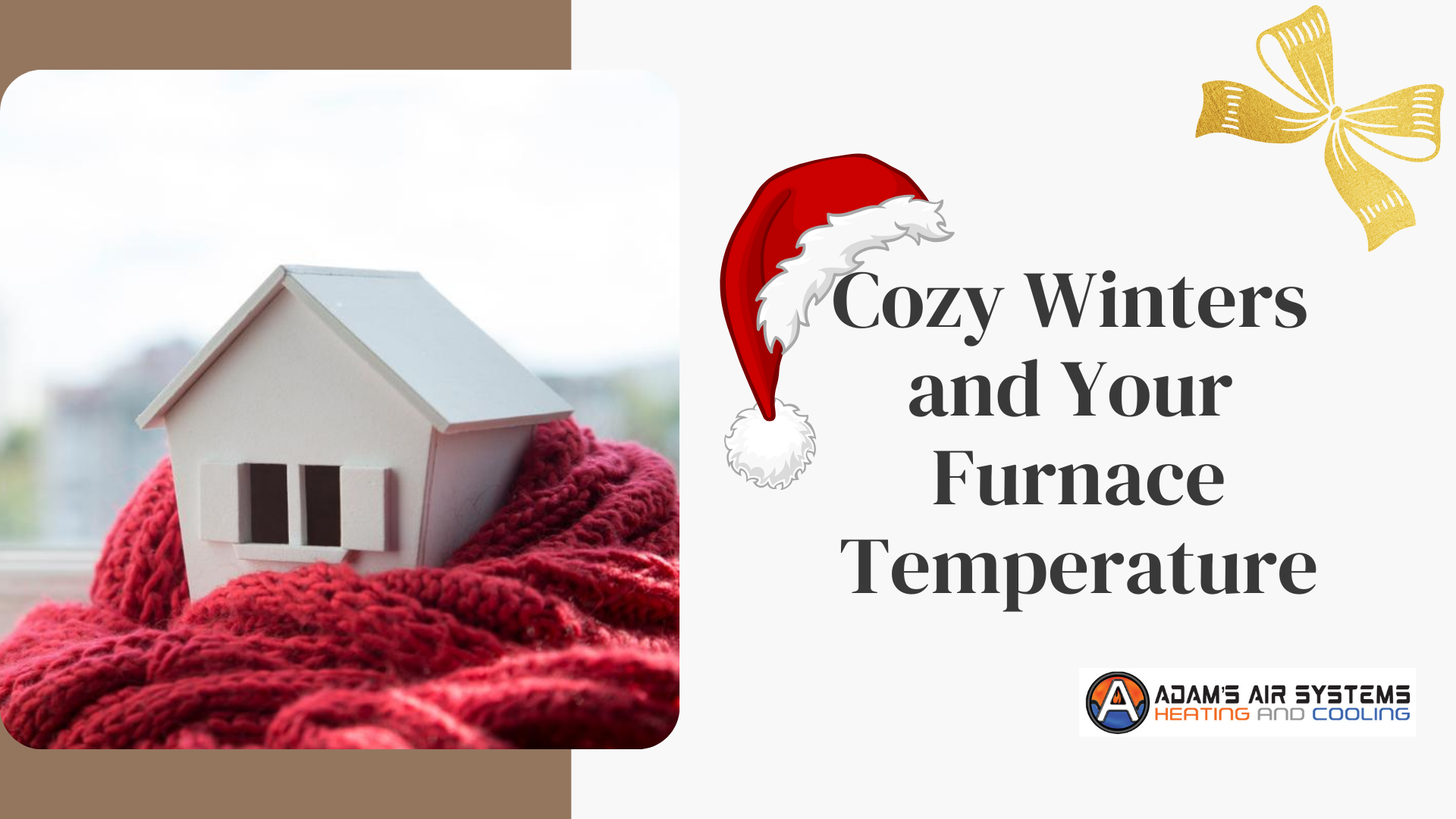 Cozy Winters and Your Furnace Temperature