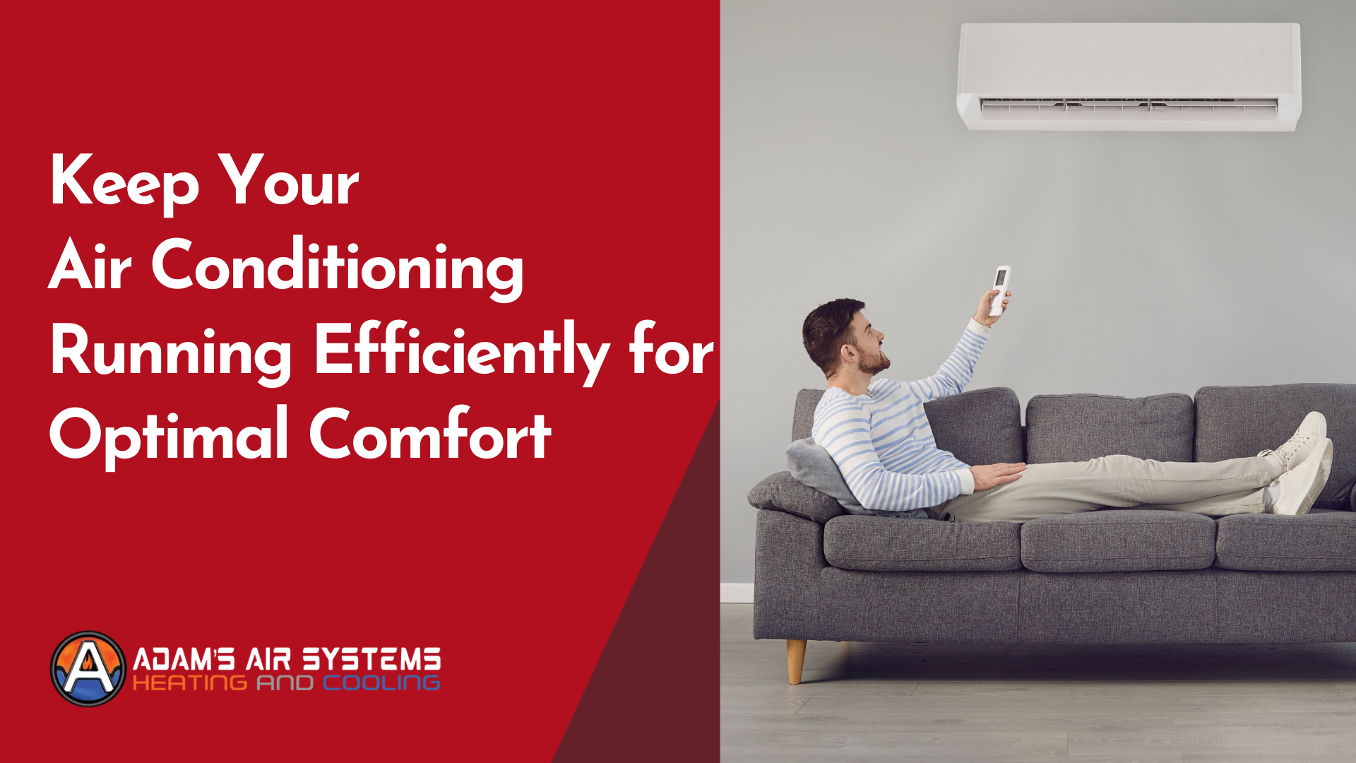 Keep Your Air Conditioning Running Efficiently for Optimal Comfort