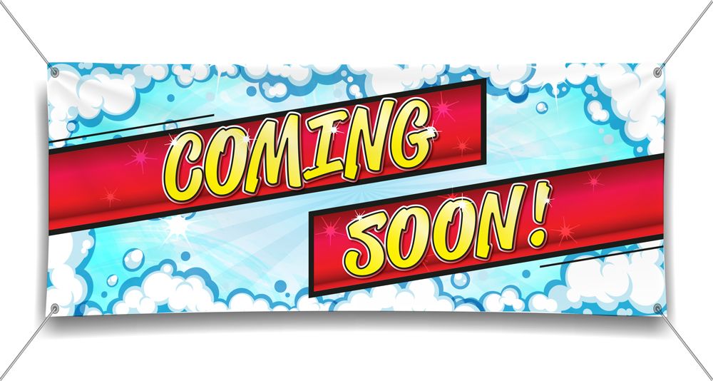 Carwash Coming Soon! Vinyl Banner for your Grand Opening!