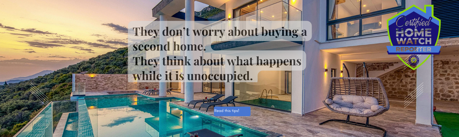 Luxury Second-Home Ownership and What It Means for Home Watch Entrepreneurs