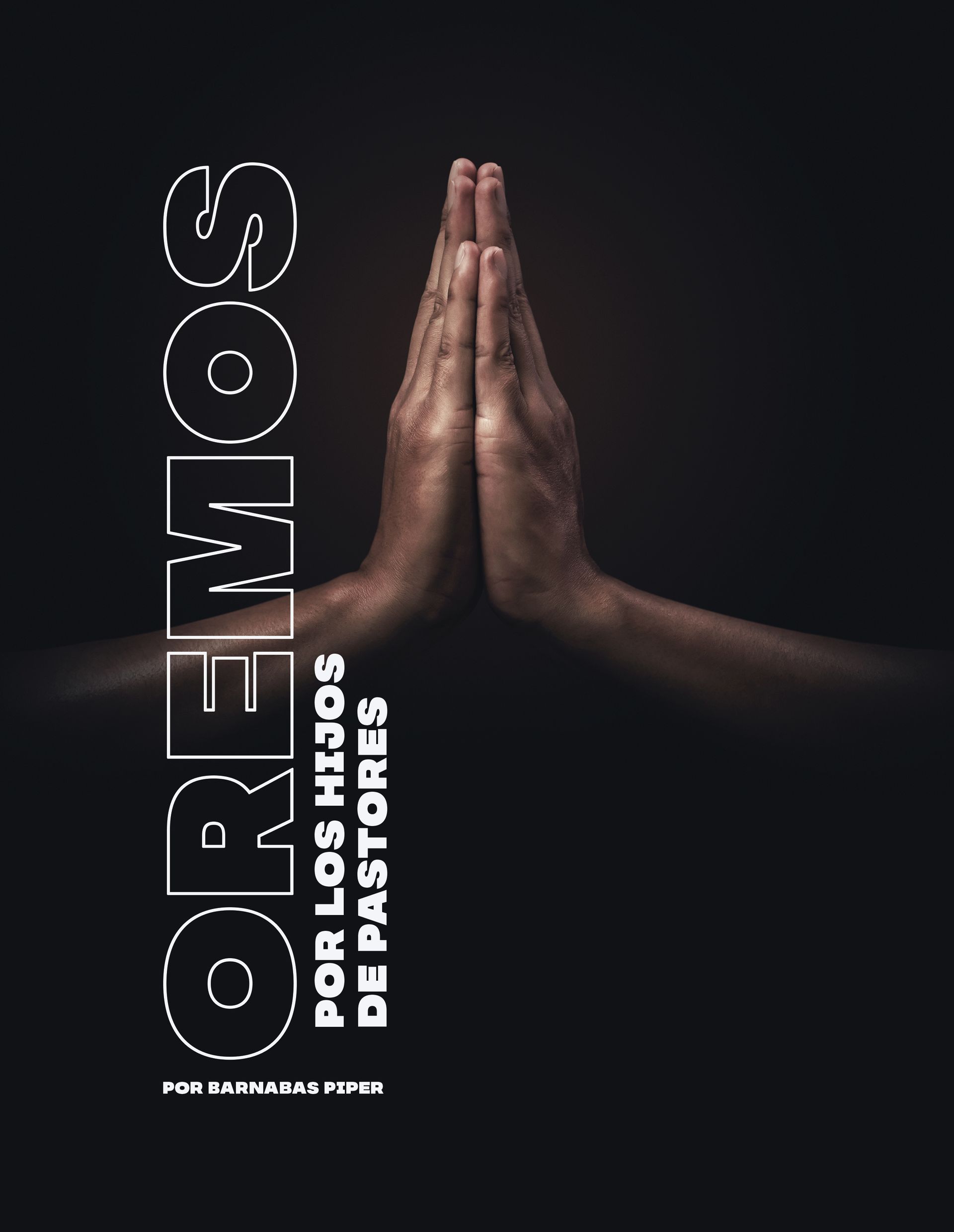 Oremos por los Hijos de Pastores