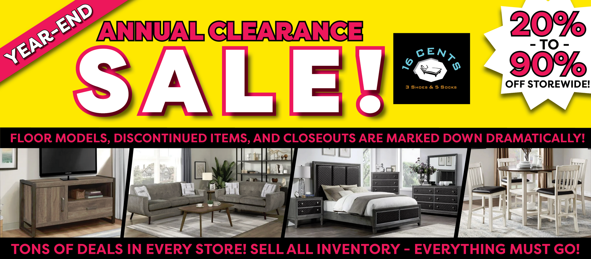 16 Cents, 3 Shoes & 5 Socks | Spokane Discount Furniture Store