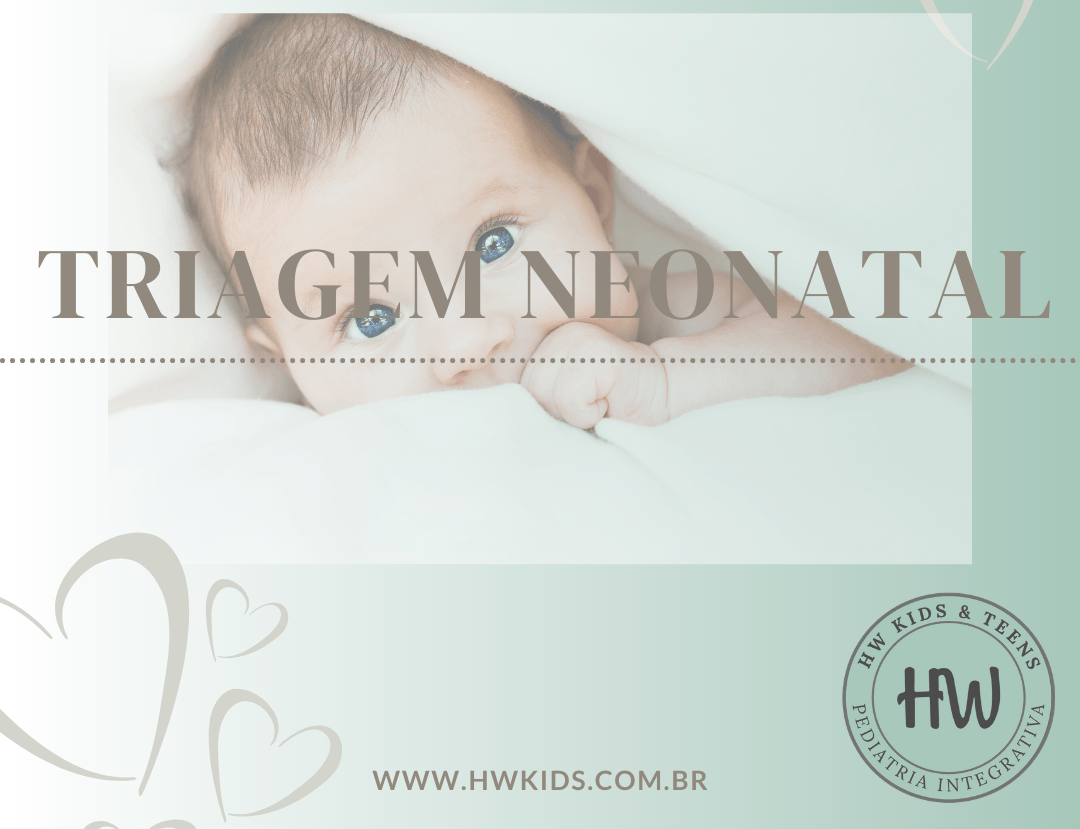 Triagem Neonatal: O Que É E Para Que Serve – IPYGMC