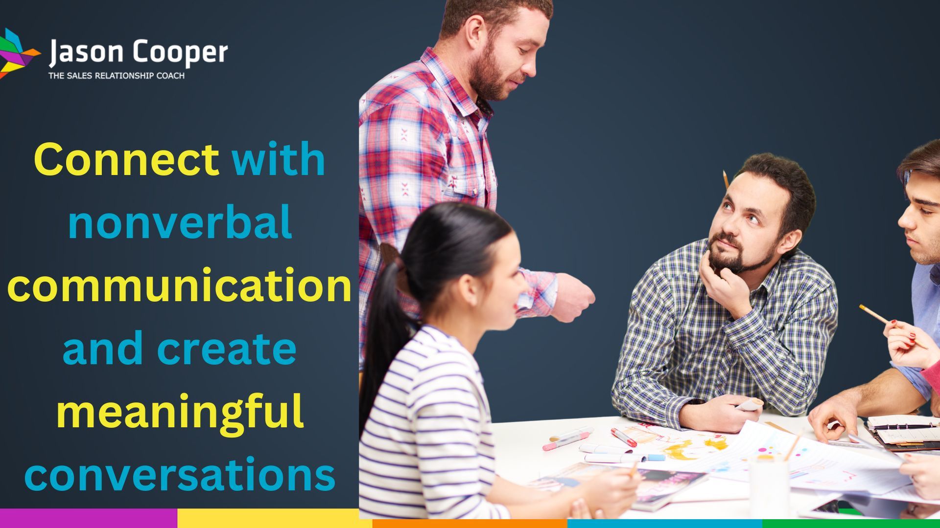 Connect with nonverbal communication and create meaningful conversations