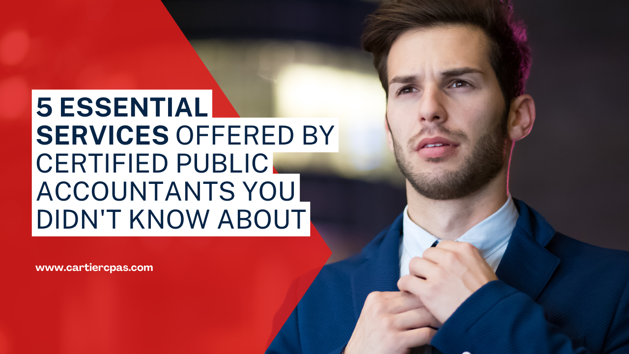Discover the 5 Essential Services Your CPA Provides Beyond Taxes and Audits