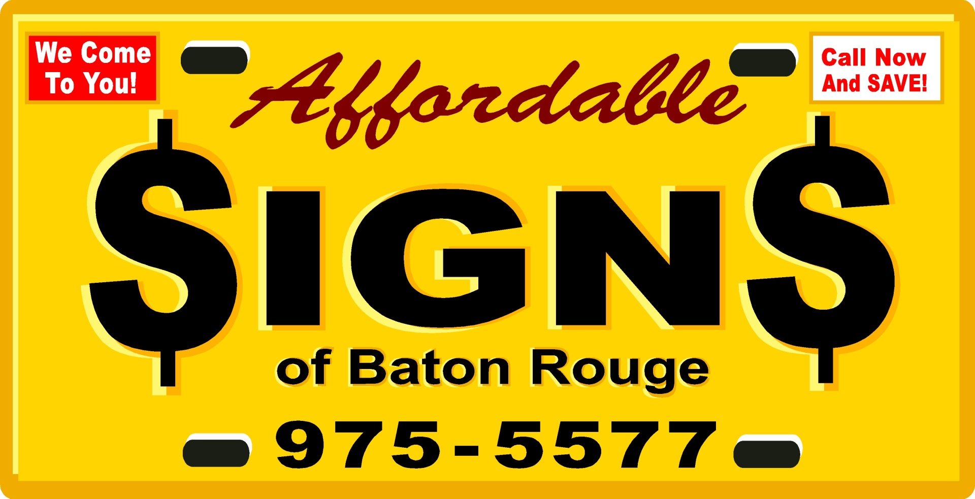 Sign Company | Baton Rouge, LA | Affordable Signs