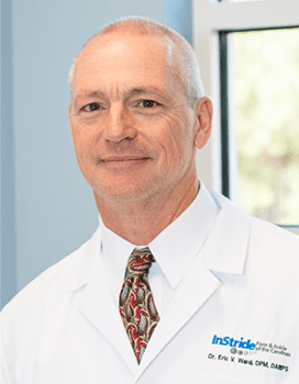 Dr. Eric V. Ward | InStride Foot & Ankle