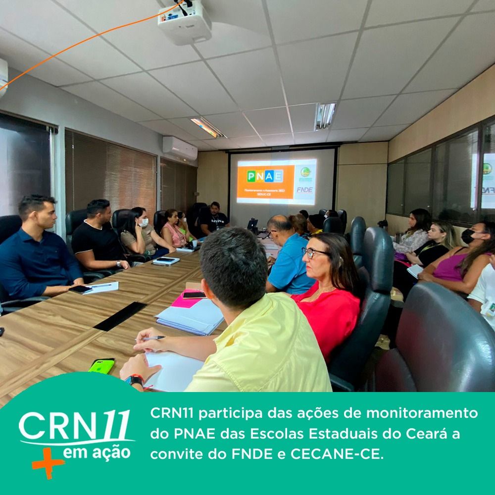 CRN11 participa das ações de monitoramento do PNAE das Escolas ...