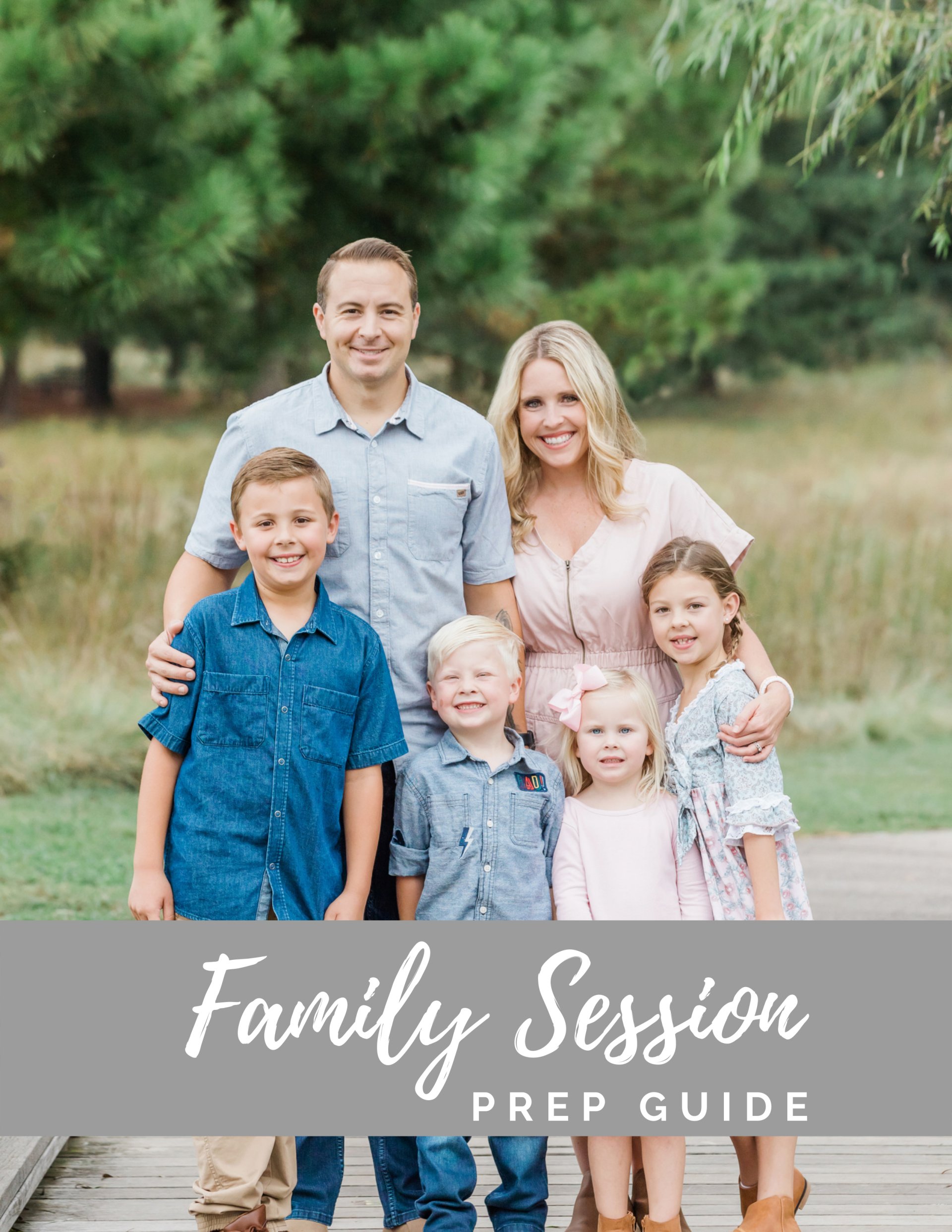 FAMILY PORTRAITS PREPARATION GUIDE