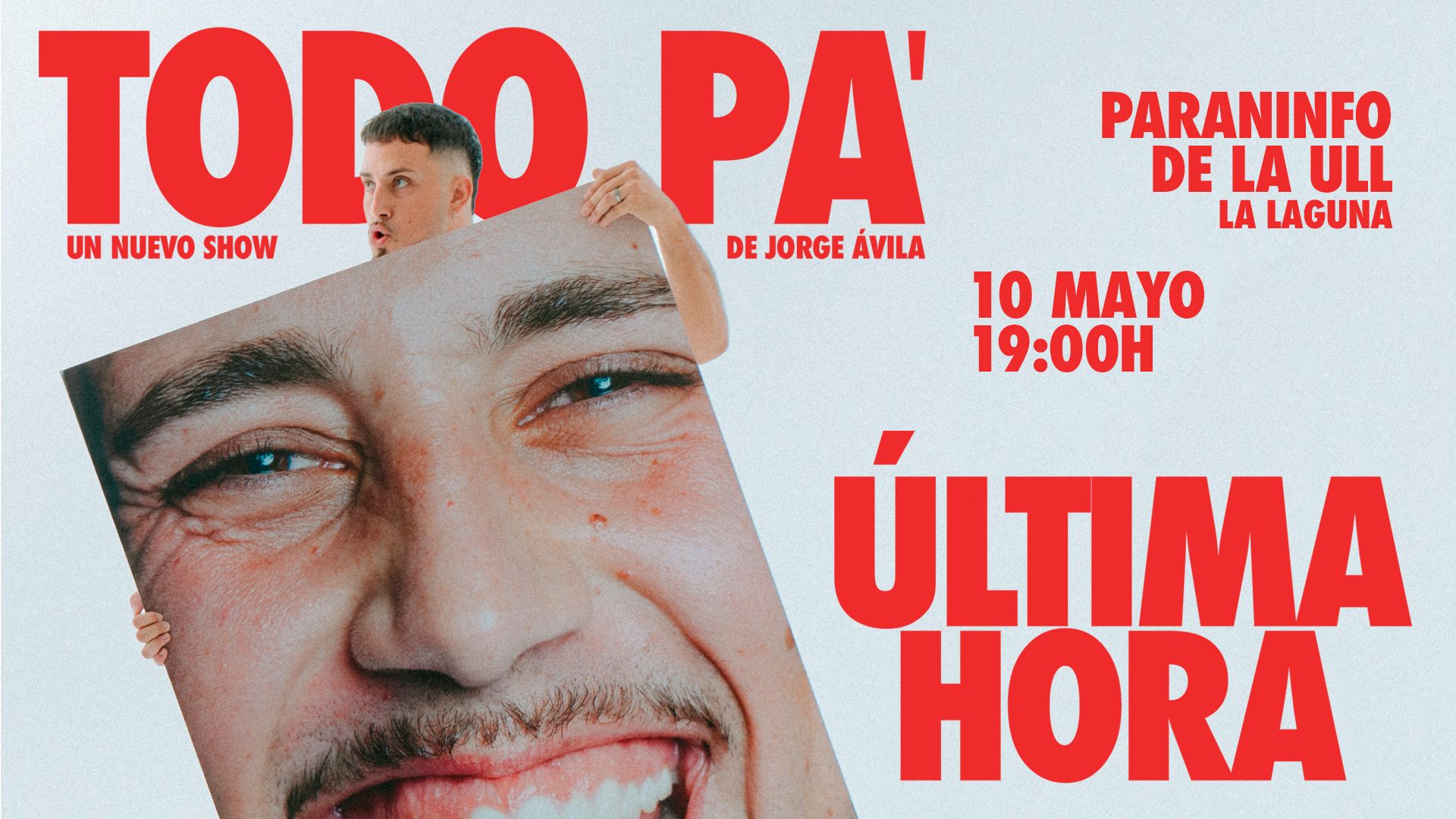 Jorge Ávila llega al Paraninfo ULL con su nuevo show “Todo pa’ última hora”