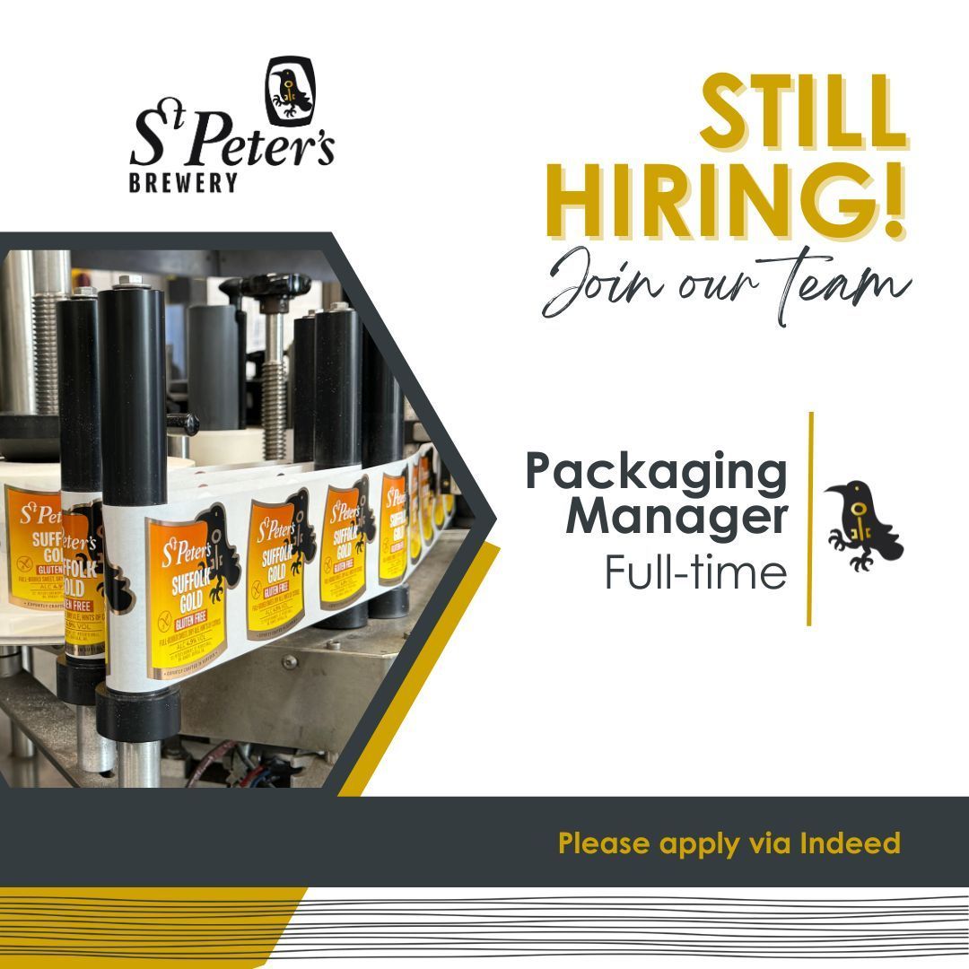 Still Hiring: Packaging Manager | St. Peter’s Brewery