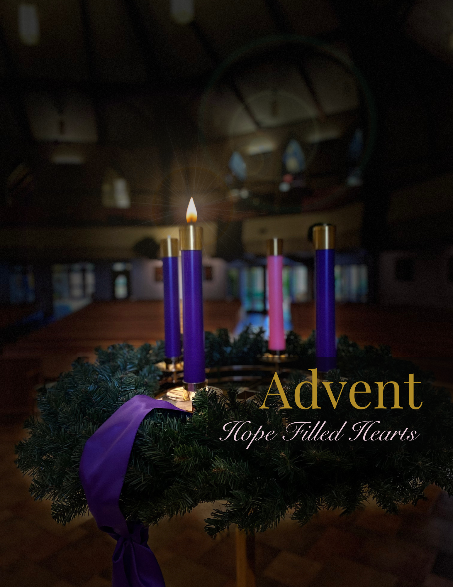 Advent Week One: Hope Filled Hearts