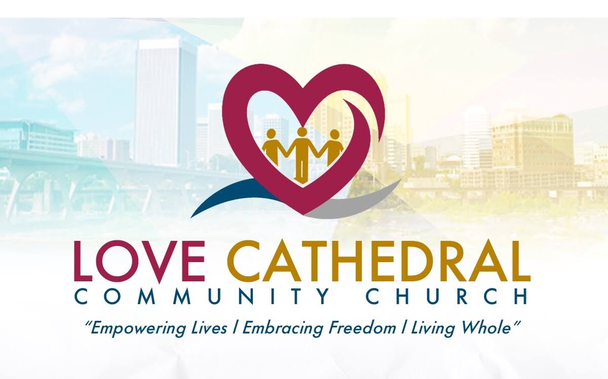 Love Cathedral Community Church - Get Involved