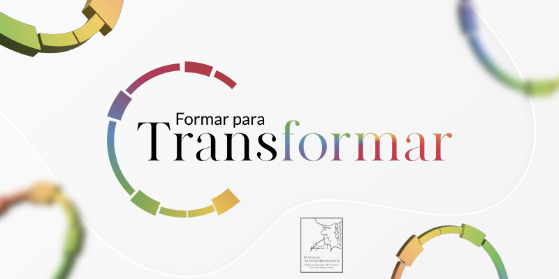 Formar para Transformar