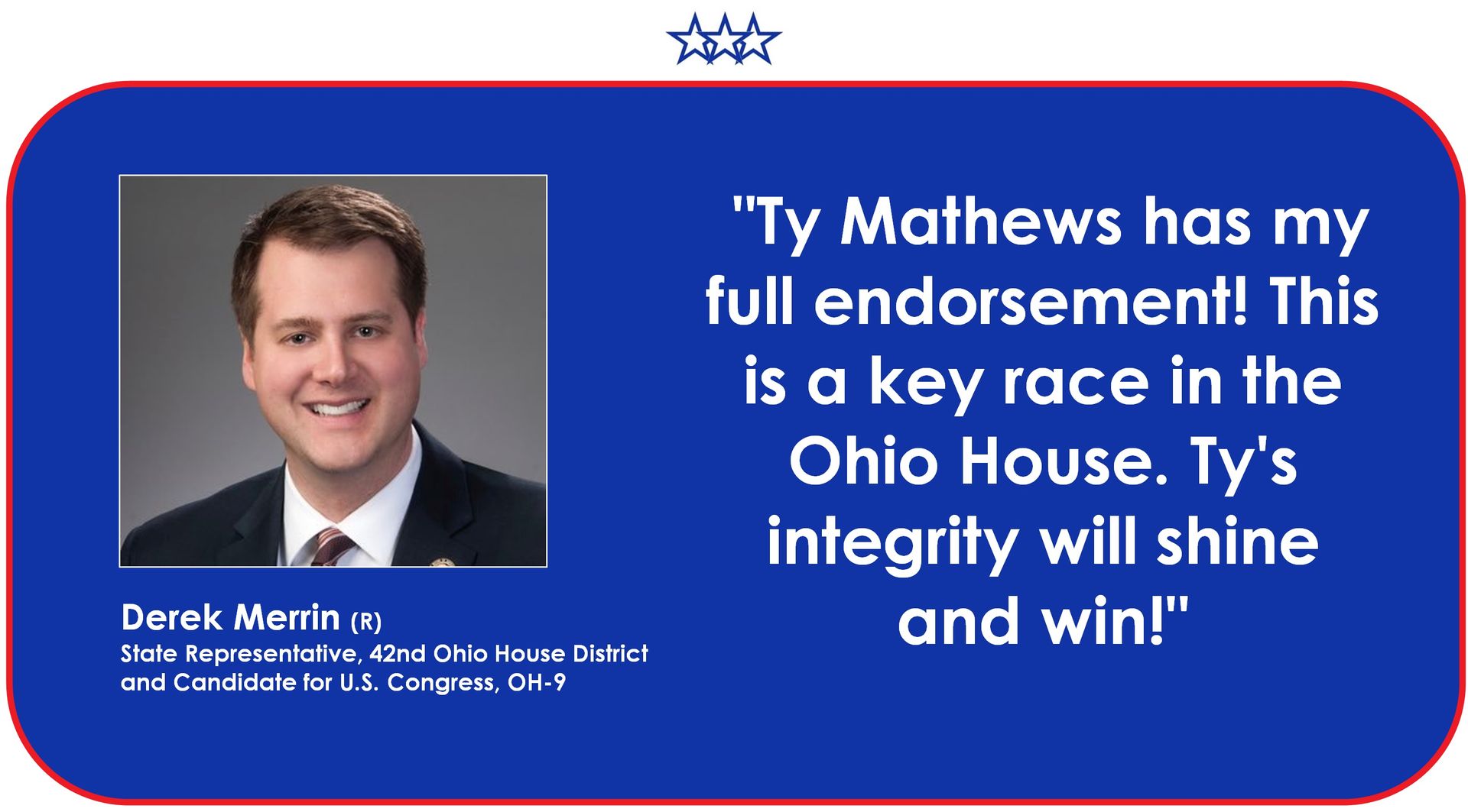 Ty Mathews for State Representative 83rd Ohio House District