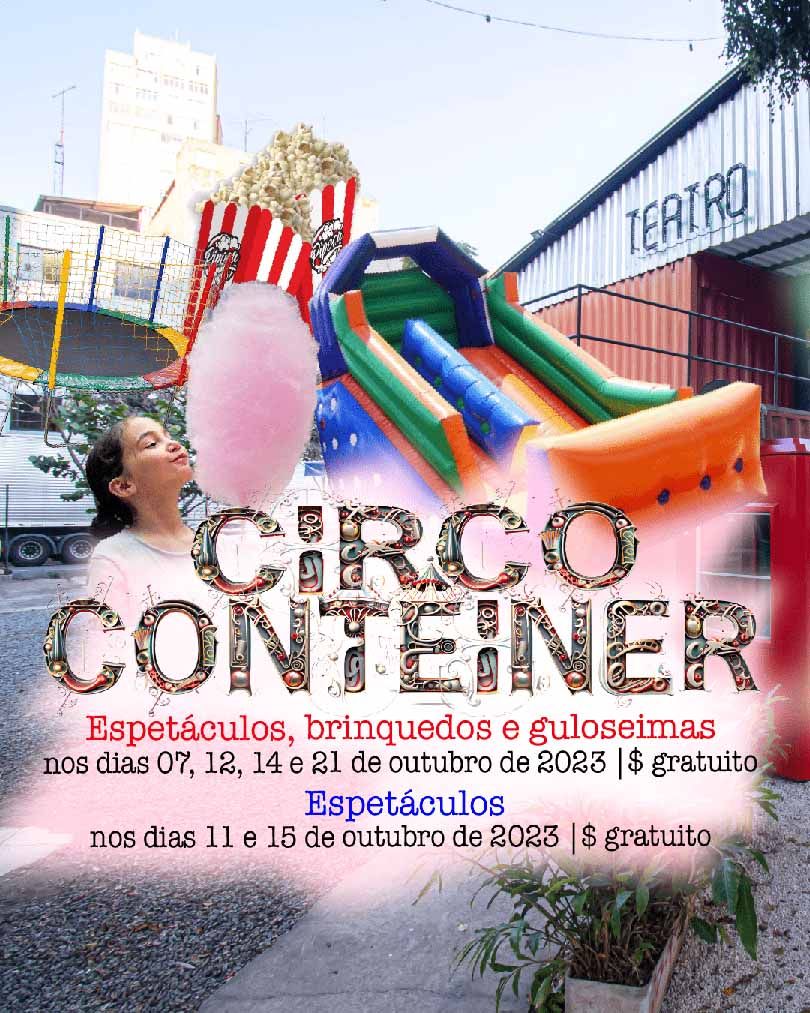 "SLAMIS", Teto Trampo Tratamento e Teatro da Mafalda - Circo Contêiner ...