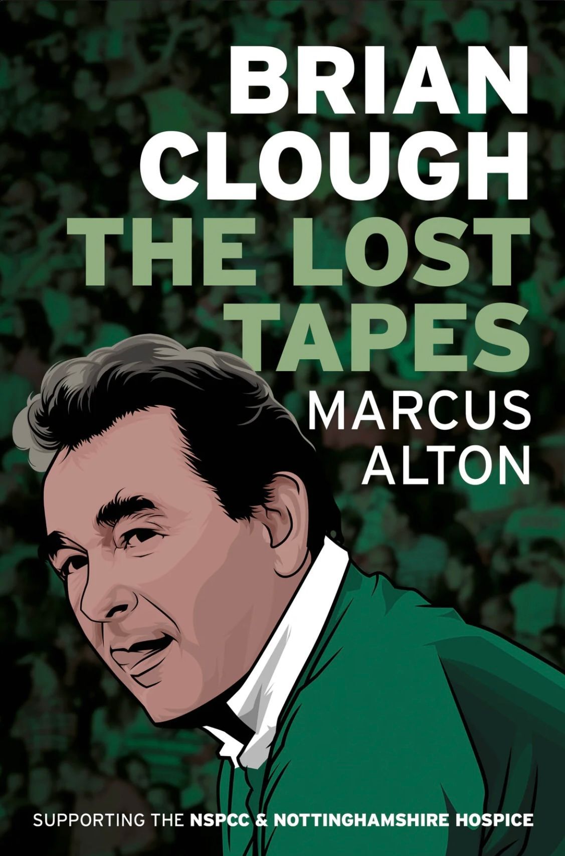 Ultimate Brian Clough Tribute