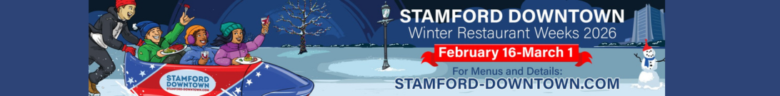 2026 Stamford Downtown Winter Restaurant Weeks Begins February 16