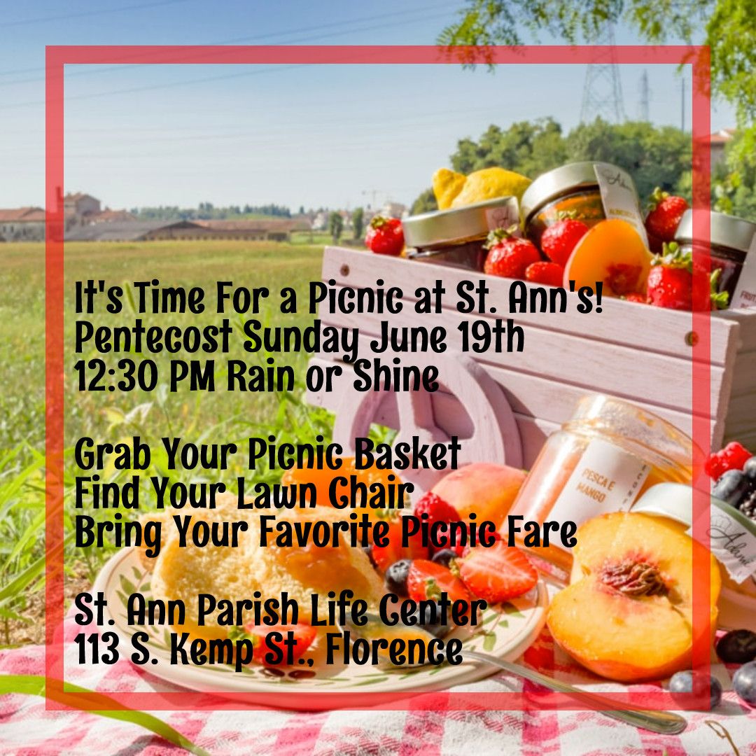 12:30 PM May 19: It's Time For St. Ann's Parish Picnic