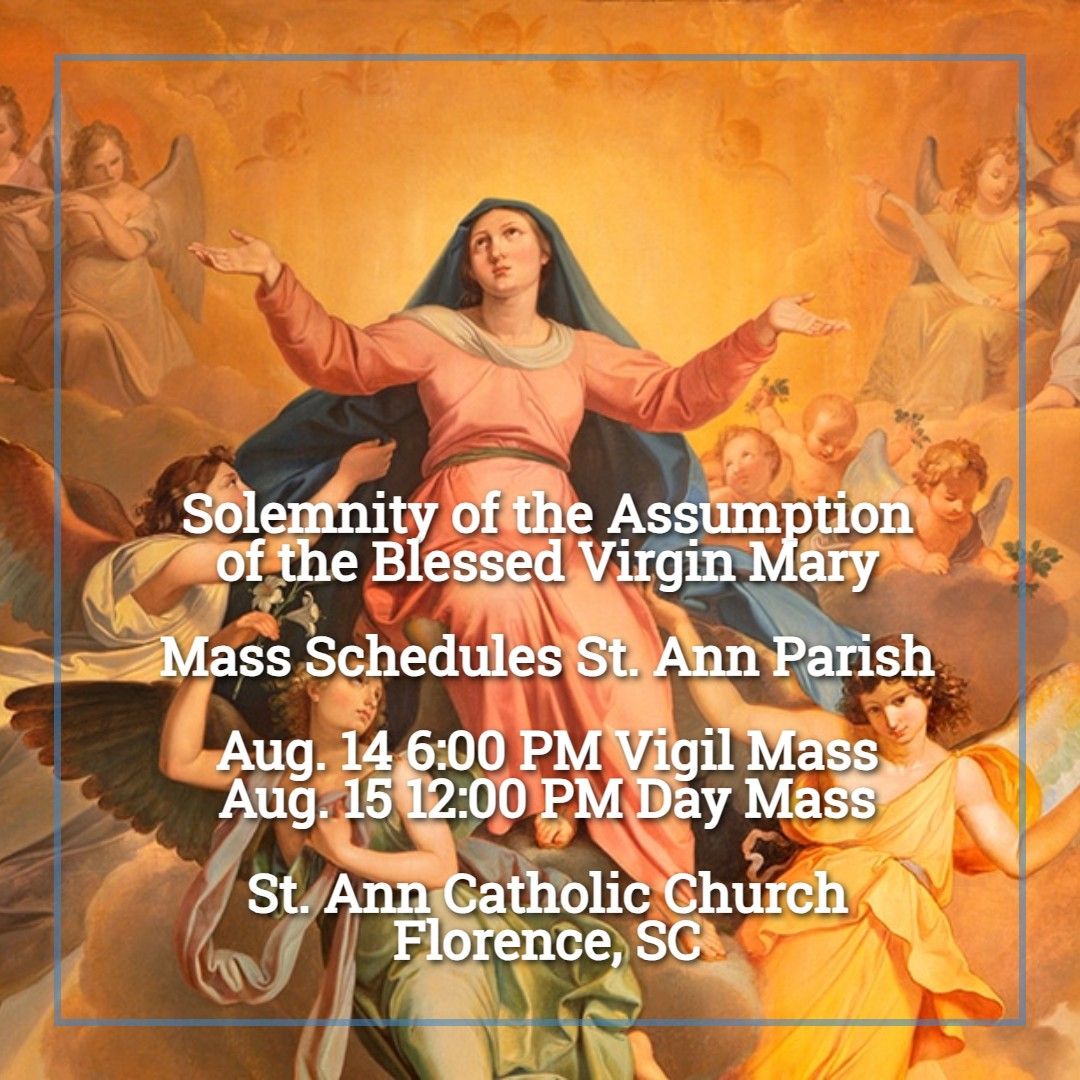Aug 15 Holyday: Feast of the Assumption