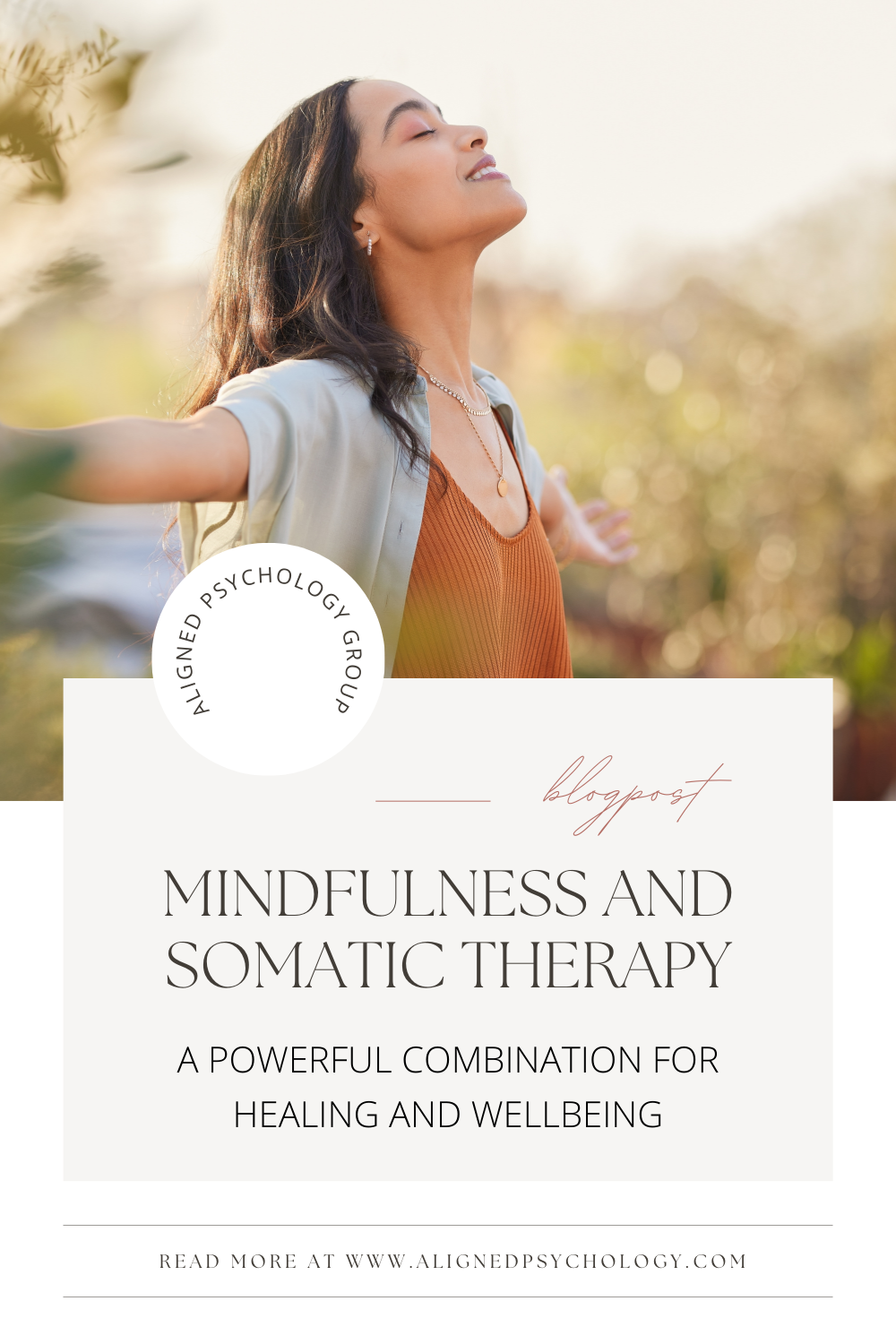 Mindfulness and Somatic Therapy: A Powerful Combination for Healing and ...