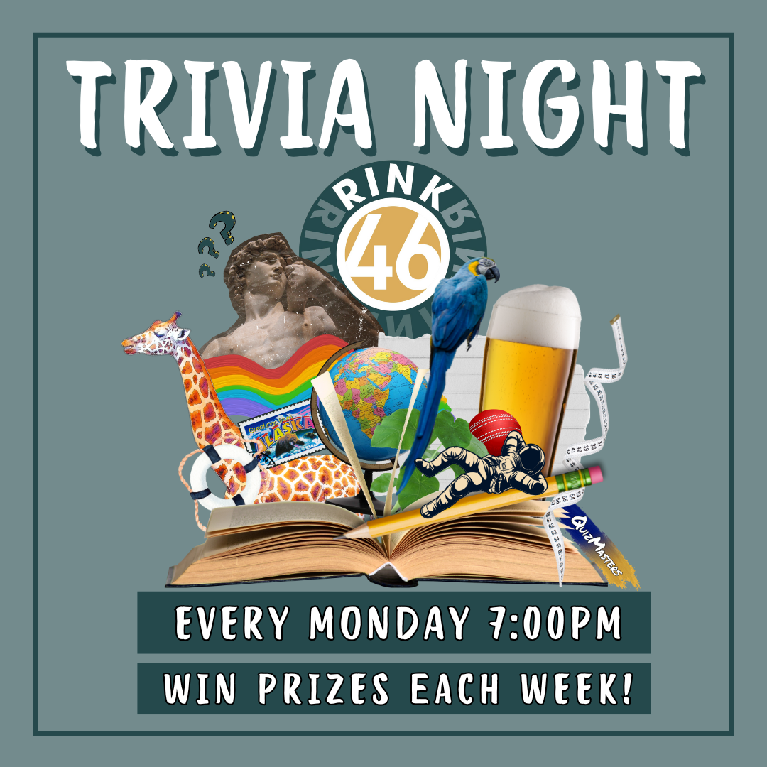 What's On? | Rink 46 ━ Beers, Bistro, Bowls & Big Screens